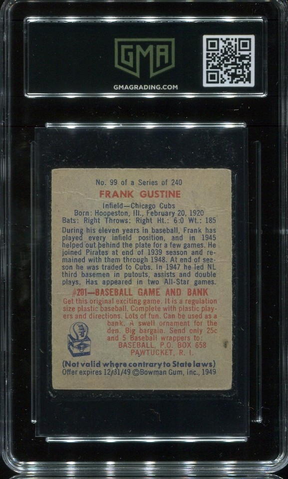 1949 Bowman #99 Frank Gustine Pittsburgh Pirates - Rookie Card - GMA 3 ...