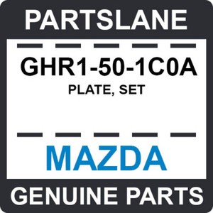 GHR1-50-1C0A Mazda OEM Genuine PLATE, SET | eBay