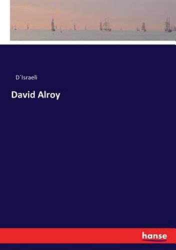 David Alroy by Disraeli (2016, Trade Paperback) for sale online | eBay