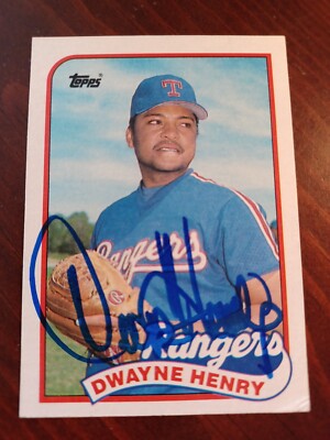 DWAYNE HENRY 1989 Topps # 496 autographed signed baseball card RANGERS ...