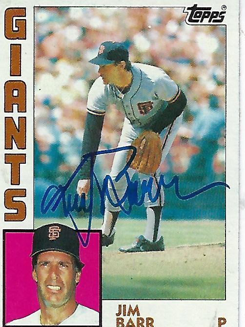 JIM BARR SIGNED 1984 TOPPS #282 - SAN FRANCISCO GIANTS | eBay