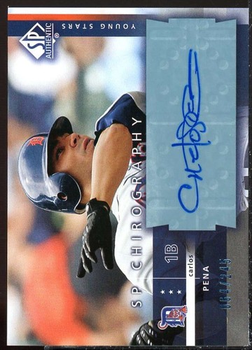 Carlos Pena Card 2003 SP Authentic Chirography Young Stars #PE | eBay.de