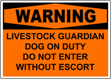 Livestock Guardian Dog Do Not Disturb 2 Two LGD Signs for sale online ...
