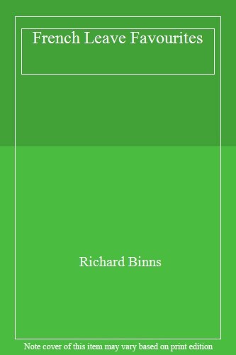 French Leave Favourites By Richard Binns | eBay