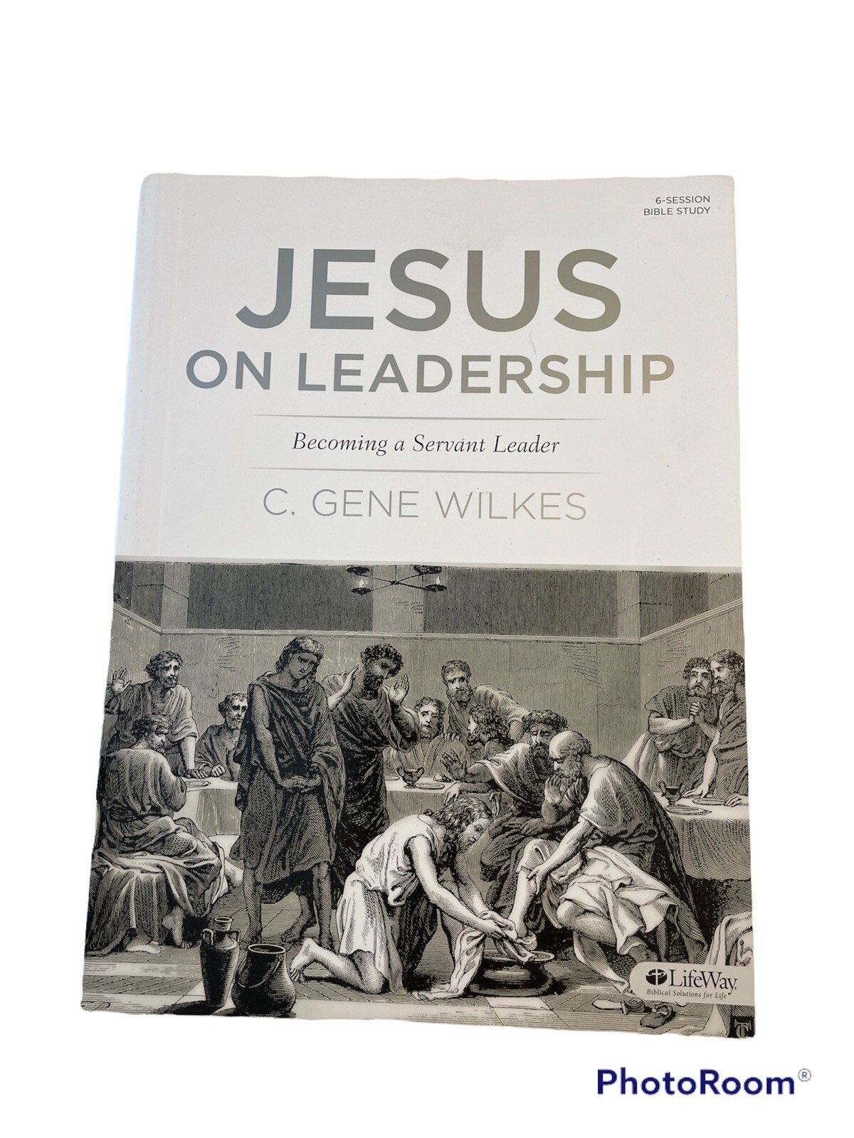 Jesus on Leadership - Member Book by C. Gene Wilkes (2015, Us-Tall Rack ...
