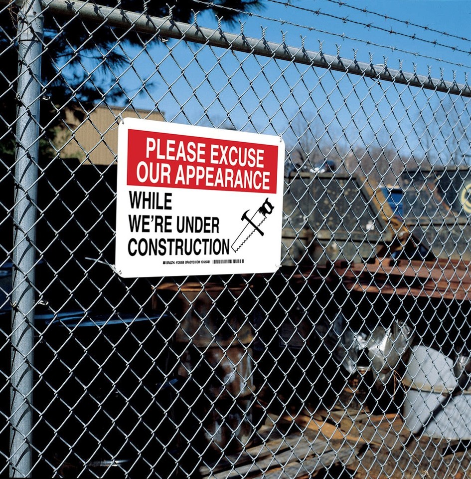 Brady 126862 Construction Site Sign Legend "Please Excuse Our Appearance hile 754473750787| eBay