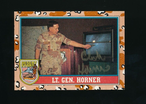 1991 Topps Desert Storm #159 Lt General Charles Horner signed auto gold ...