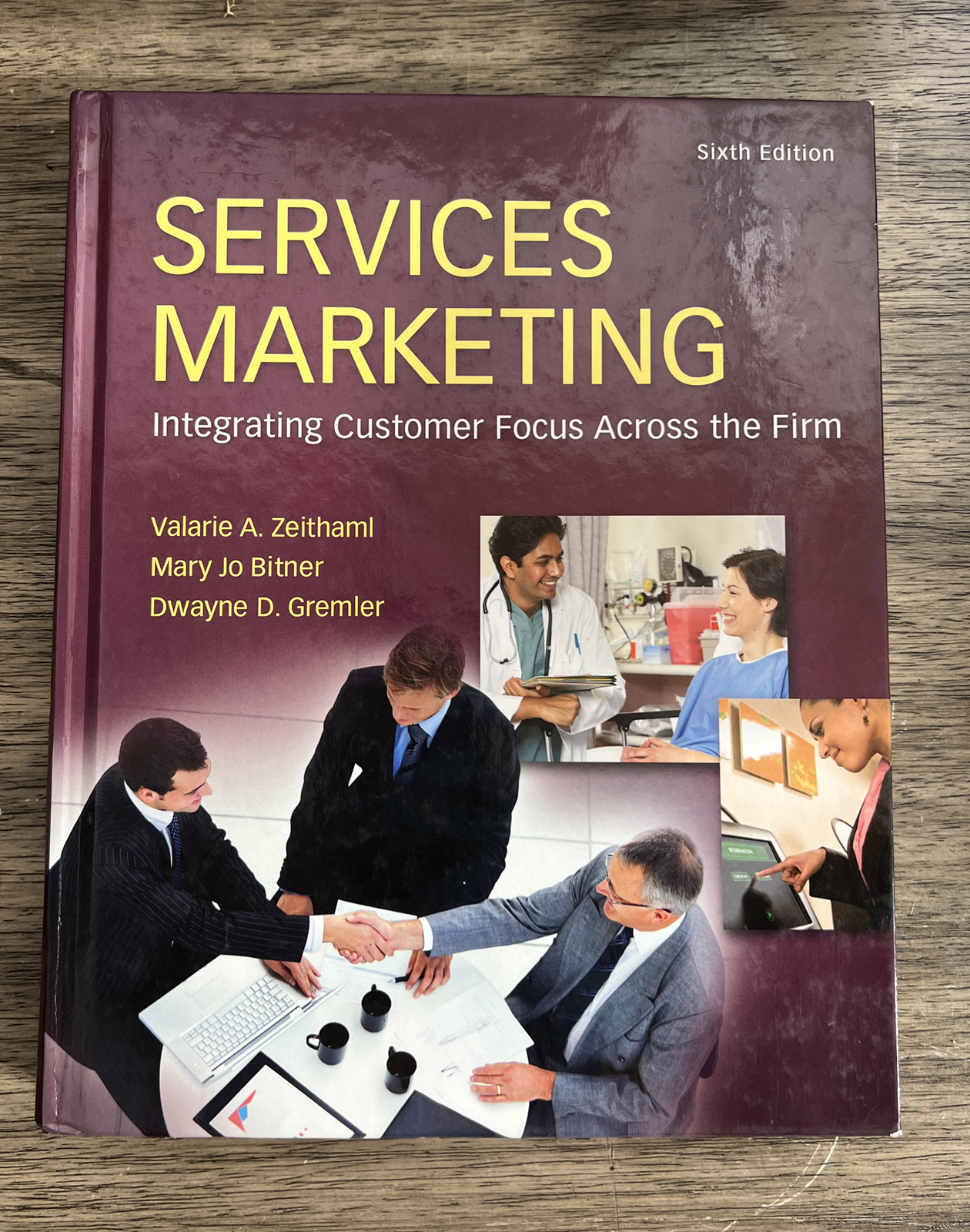 Services Marketing by Mary Jo Bitner, Valarie A. Zeithaml and Dwayne D ...