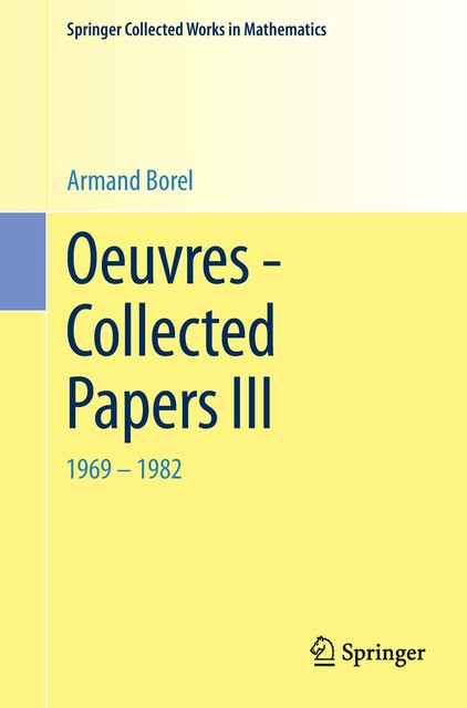 Oeuvres-Collected Papers Iii von Armand Borel (2014, Taschenbuch ...