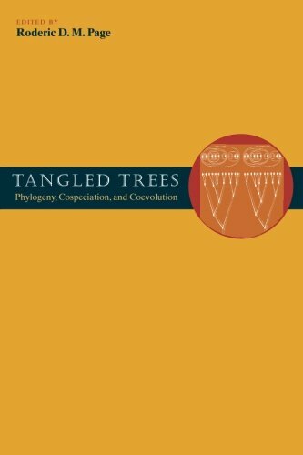 Tangled Trees: Phylogeny, Cospeciation, And Coevolution, Page ...