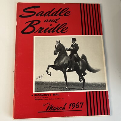 1967 Saddle and Bridle Magazine March Worn Cover Color Insert Red Bridge Stables | eBay