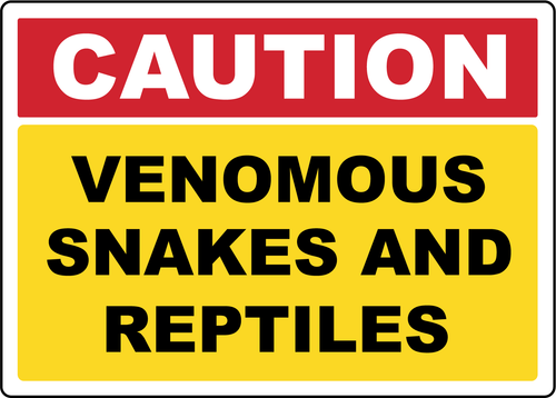 CAUTION! VENOMOUS SNAKES AND REPTILES| Laminated Vinyl Decal Sticker ...