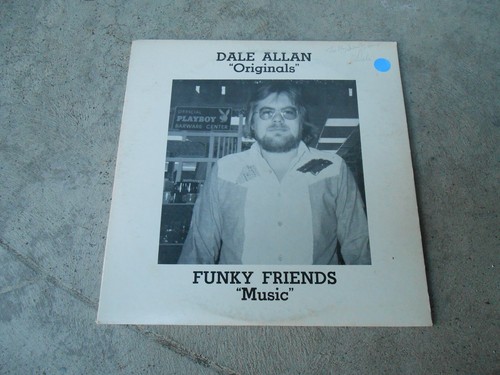 DALE ALLAN-ORIGINALS-LP-PRIVATE PRESS-SIGNED/AUTOGRAPHED-VG++ TO NM ...