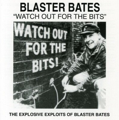 Watch Out For The Bits - Music CD - Blaster Bates - 2003-06-09 - Topic ...