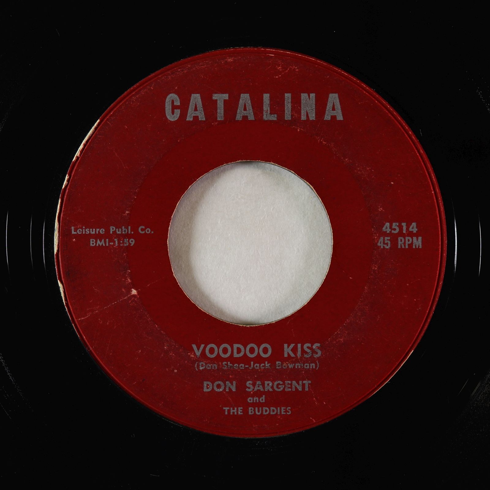 R&B Exotica 45 - Don Sargent & Buddies - Voodoo Kiss/Leadfoot ...