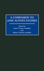 A Companion to Jane Austen Studies, Lambdin, Lambdin, Lambdin ...
