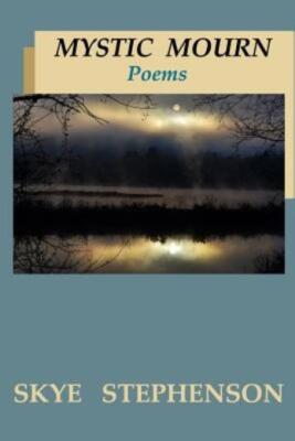 Mystic Mourn: Poems 9780983950011| eBay