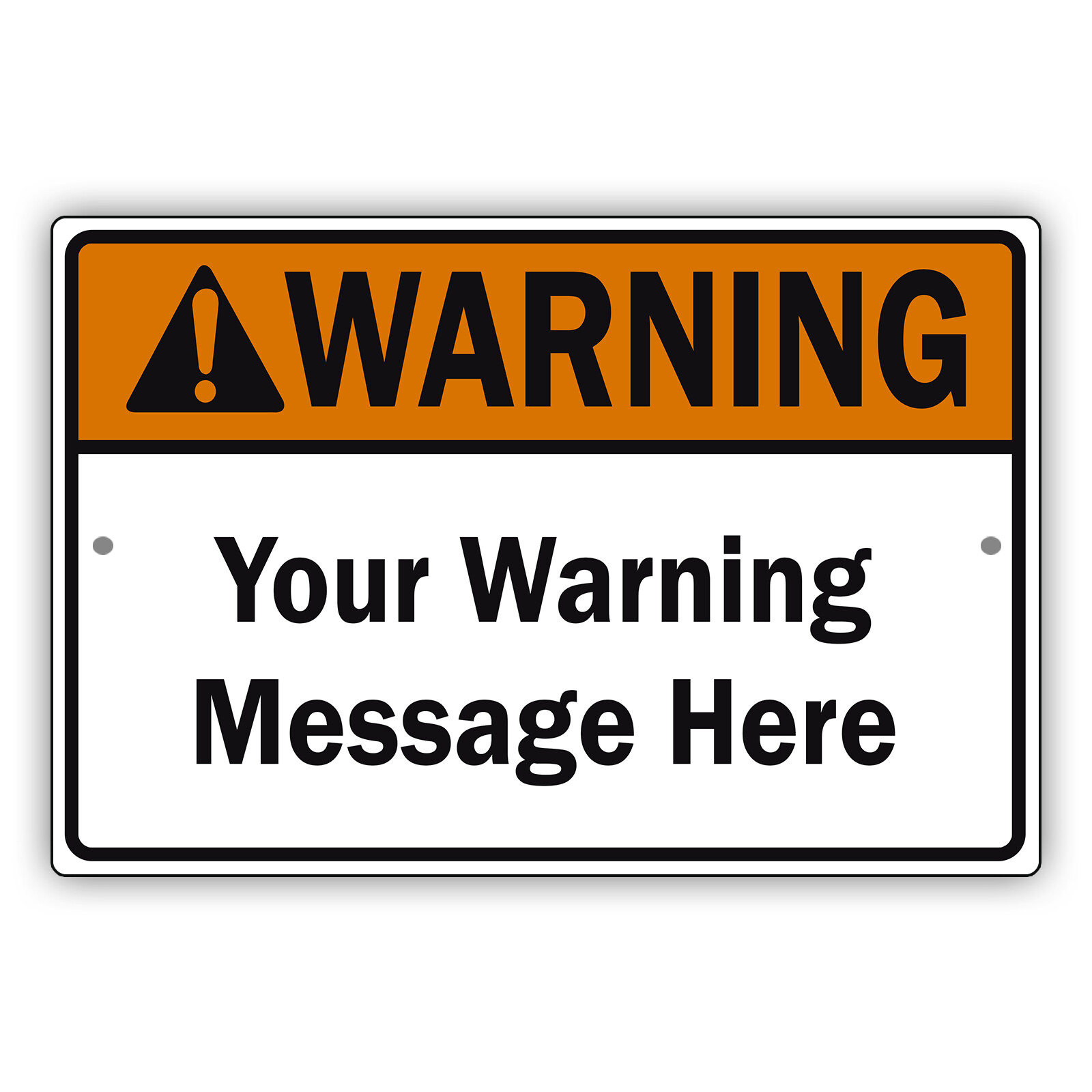 Custom Sign Your Warning Message Sign Personalized Text Aluminum Metal ...