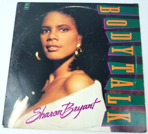 Sharon Bryant Body Talk R&B Funk Pop Soul 12" Single Dub House ...