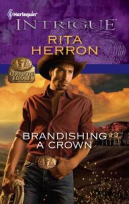 Brandishing a Crown - Mass Market Paperback By Herron, Rita - GOOD ...