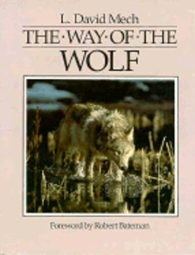 The Way of the Wolf by L David Mech: New 9780896581630| eBay