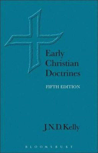 Early Christian Doctrines by Kelly, J. N. D NEUF | eBay