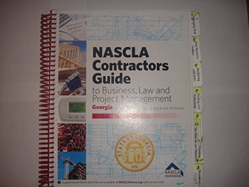 CONTRACTORS GUIDE TO BUSINESS, LAW AND PROJECT MANAGEMENT By Nascla ...