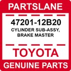 47201-12B20 Toyota OEM Genuine CYLINDER SUB-ASSY, BRAKE MASTER | eBay