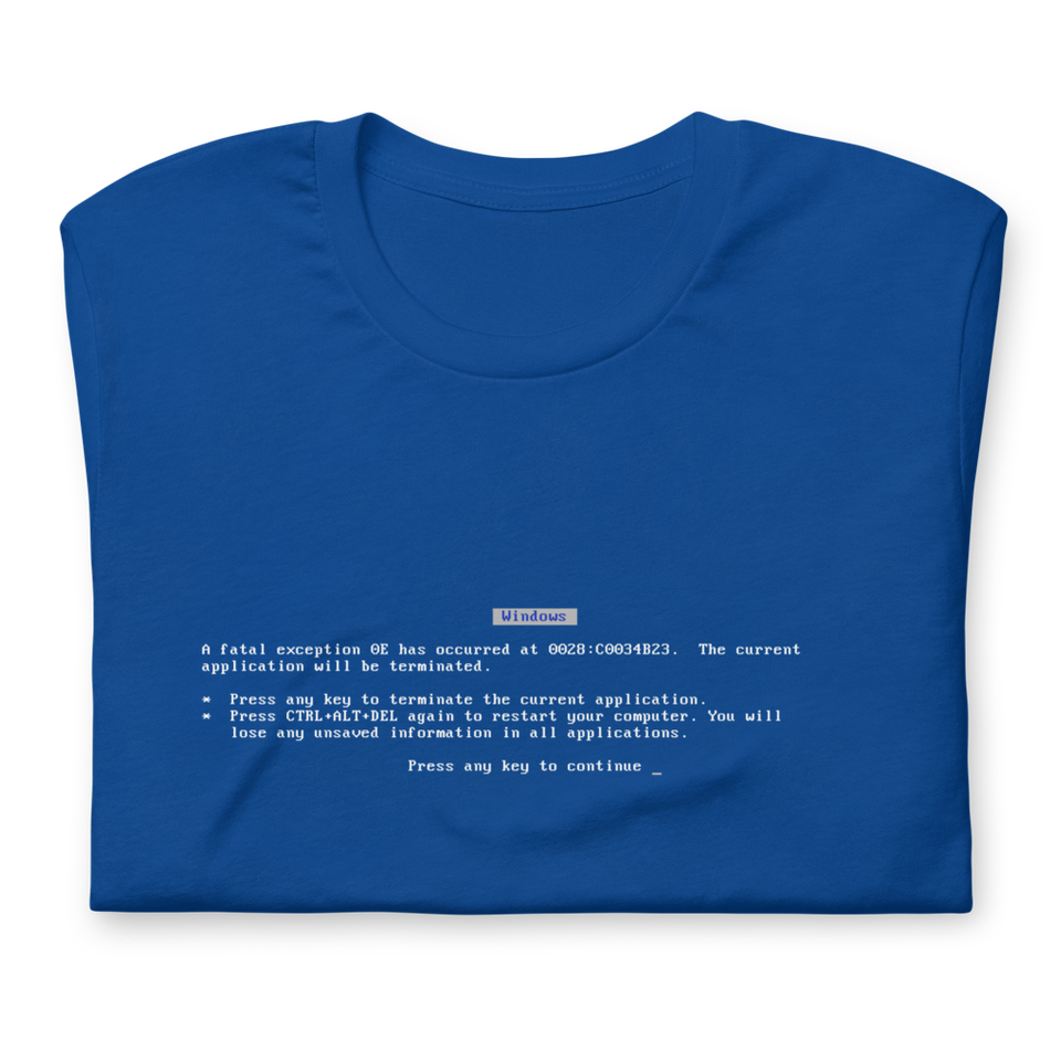 Windows 95 / 98 "Blue Screen of Death" Unisex T-shirt - BSOD Win95 ...