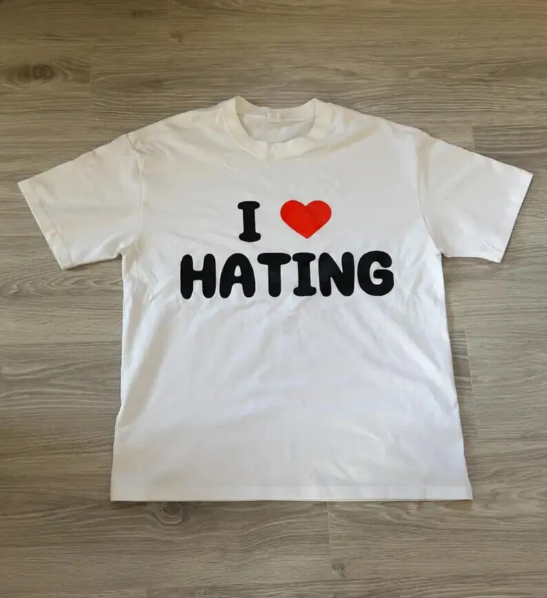I Love Hating T-Shirt White Short Sleeve Tee | eBay
