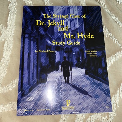 THE STRANGE CASE OF DR. JEKYLL AND MR. HYDE STUDY GUIDE By Michael ...