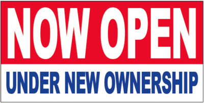 18x36 Inch NOW OPEN UNDER NEW OWNERSHIP Vinyl Banner Sign New - rb | eBay
