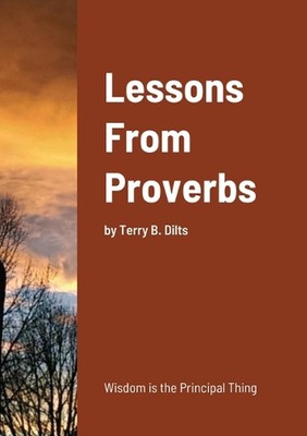 Lessons From Proverbs by Terry Dilts (English) Paperback Book | eBay