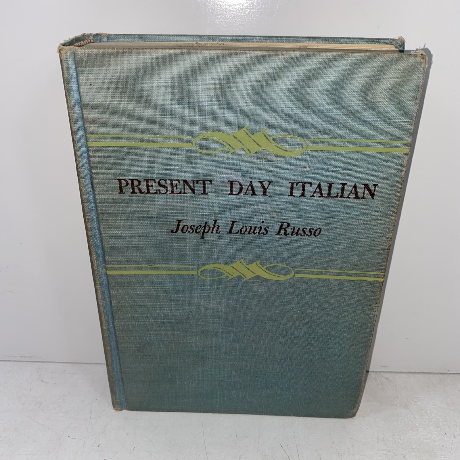 PRESENT DAY ITALIAN BY JOSEPH LOUIS RUSSO 1947 HARDCOVER | eBay