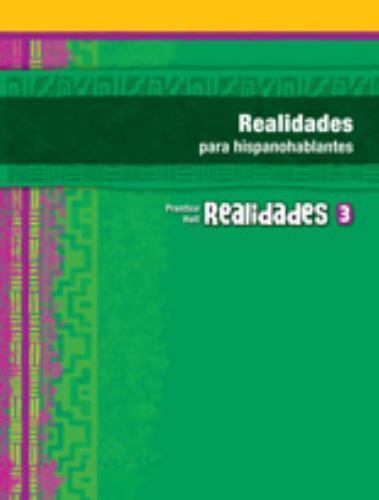 Realidades para hispanohablantes 3 (Spanish Edition) 9780131164314 | eBay