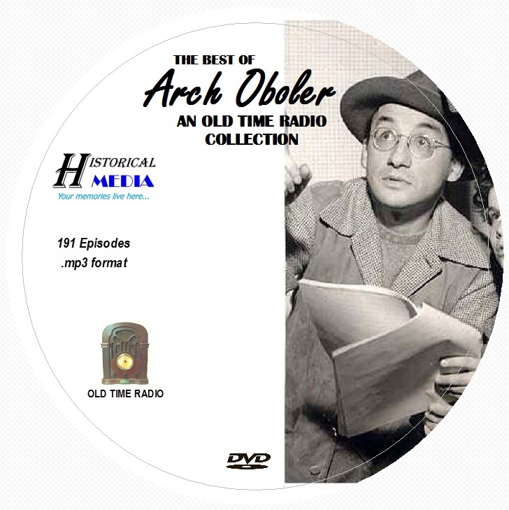BEST OF ARCH OBOLER - 191 Shows - Old Time Radio In MP3 Format OTR On 1 ...