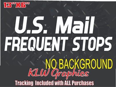 U.S. Mail Frequent Stops Car Van Window Decal Sticker Rural Carrier ...