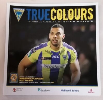 PROGRAMME - RLFC Warrington Wolves Vs St Helens Fri 8th March 2013 ...