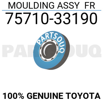 7571033190 Genuine Toyota MOULDING ASSY FR 75710-33190 | eBay