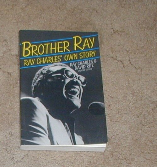 Brother Ray Ray Charles Own Story David Ritz 1992 SC Book 9780306804823 ...