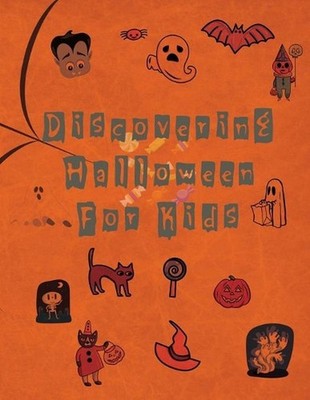 discovering halloween for kids: Kids Halloween Coloring Book With ...