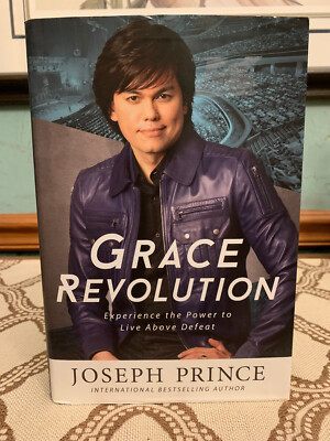 Grace Revolution Experience the Power to Live Above Defeat by Joseph ...