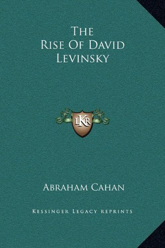 THE RISE OF DAVID LEVINSKY By Abraham Cahan - Hardcover **BRAND NEW ...