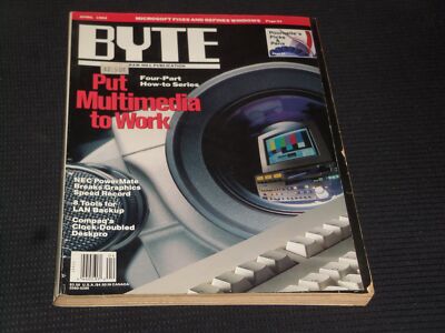1992 APRIL BYTE MAGAZINE - PUT MULTIMEDIA TO WORK COMPUTERS TECH - L ...
