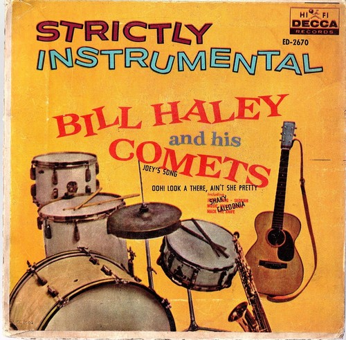 BILL HALEY & COMETS EP DECCA " STRICTLY INSTRUMENTAL " [Mex] | eBay