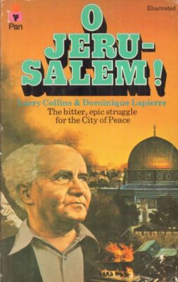 O Jerusalem!(Paperback Book)Larry Collins And Dominique Lapierre-19 ...