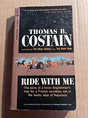RIDE WITH ME by Thomas B. Costain vintage 1962 Permabook FIRST PRINT ...