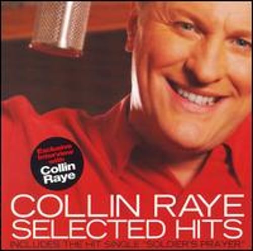 Selected Hits by Collin Raye: New | eBay