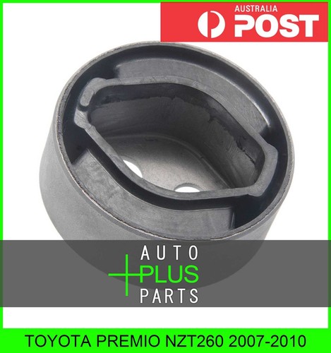 Fits TOYOTA PREMIO NZT260 Rear Differential Diff Mount Rubber Lower | eBay