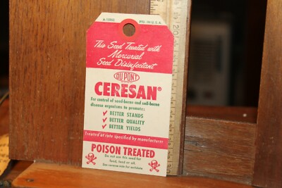 Vintage 1950's Dupont Ceresan Seed Tag Poison Treated | eBay